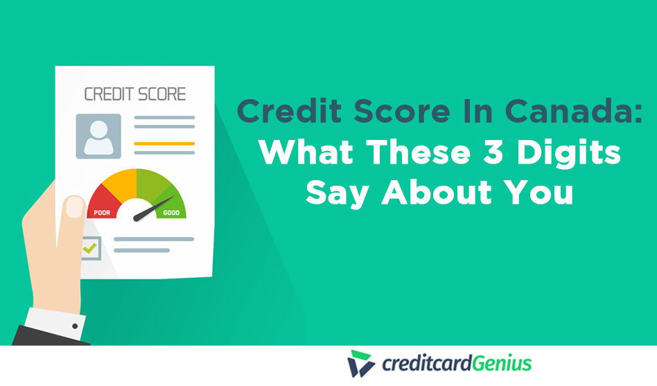 Study: What Is A Good Credit Score In Canada ‒ And Is It Good Enough To ...