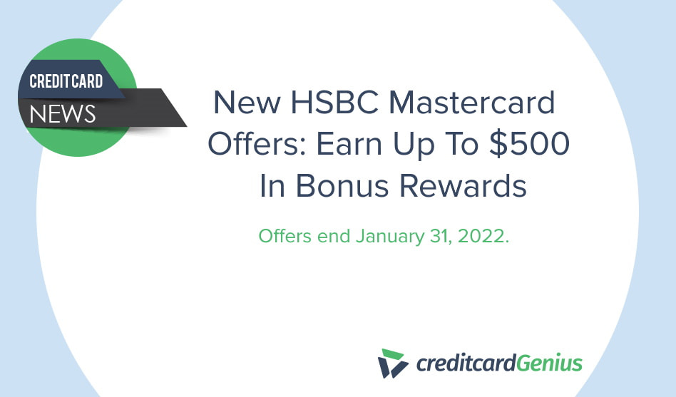 New HSBC Mastercard Offers: Earn Up To $500 In Bonus Rewards ...